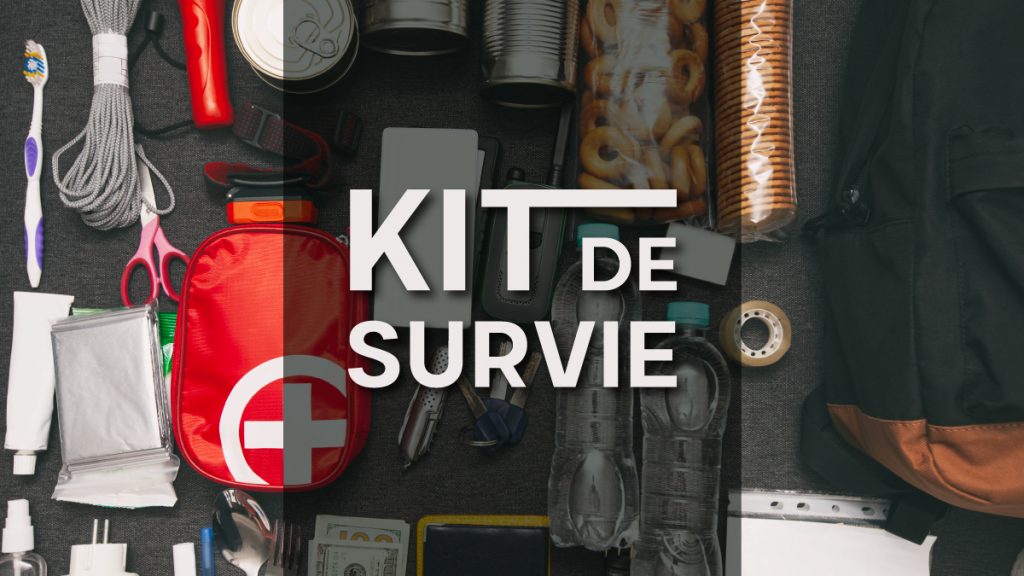 Kit de Survie : L'Art de Se Préparer à l'Inattendu