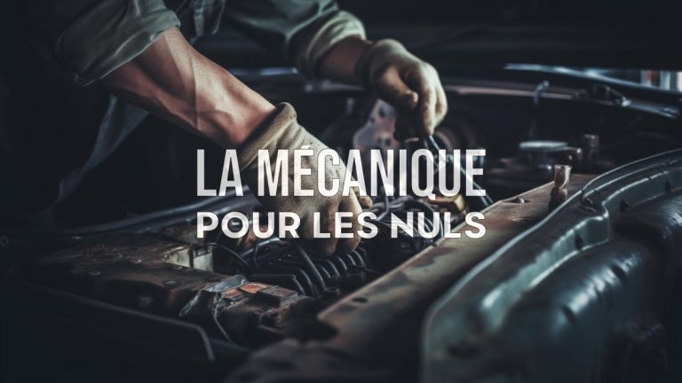 La mécanique pour les nuls : Comprendre facilement la mécanique