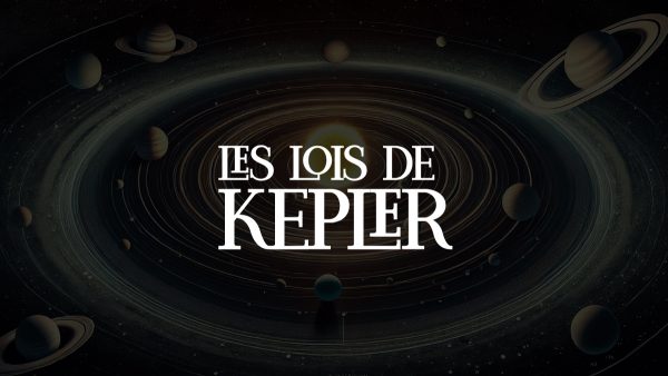 Les Lois de Kepler et Leur Impact sur l'Astronomie 🌏